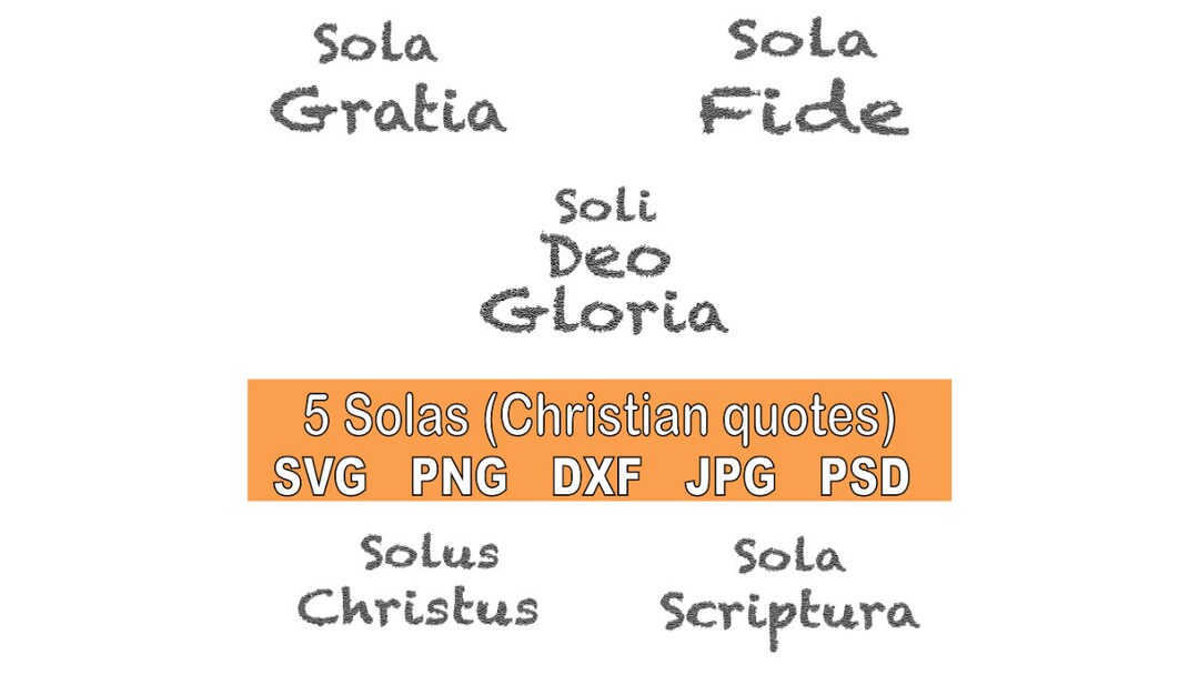 Five Solas SVG Scripture Bundle SVG Christian Bundle - Etsy