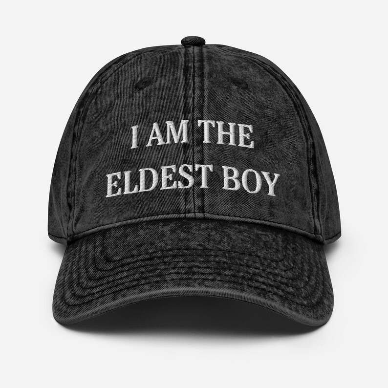 I Am the Eldest Boy Succession Embroidered Vintage Cotton Twill Cap - Etsy