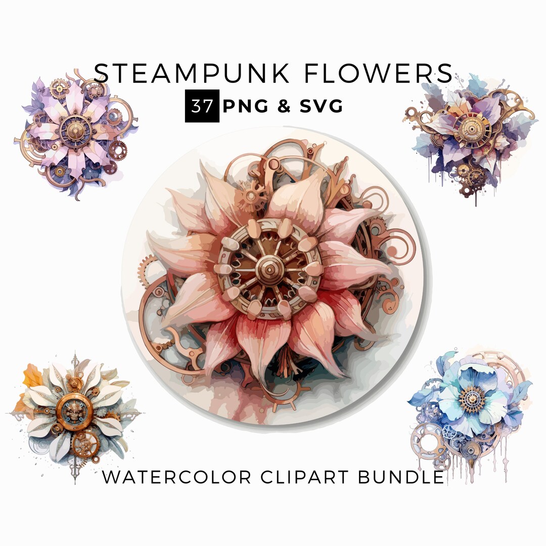 37 Watercolor Steampunk Flowers Clipart PNG & SVG, Steampunk Bundle ...