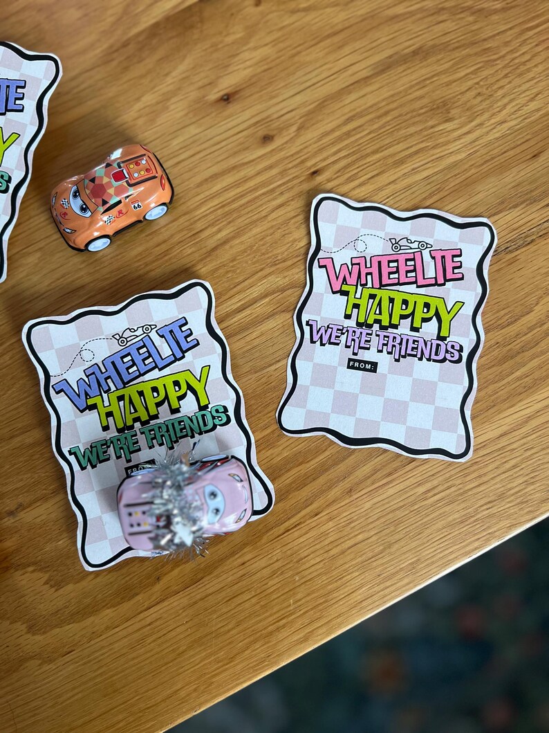 Valentines Printable Wheelie Happy We're Friends Valentines Racecar ...