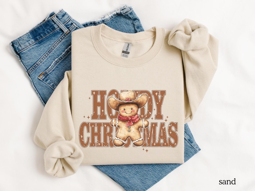 Howdy Christmas Western Gingerbread Sweatshirt, Unisex Pullover ...
