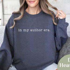 In My Author Era Sweatshirt: Typewriter-style Font, Gift for Writers - Etsy