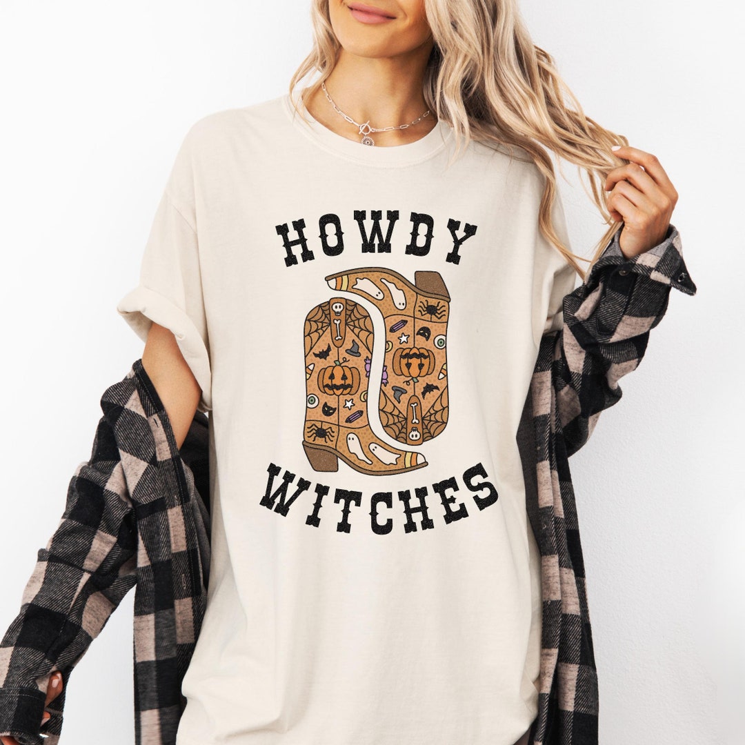 Western Halloween Shirt: Howdy Witches Cowgirl Boots Tee - Etsy