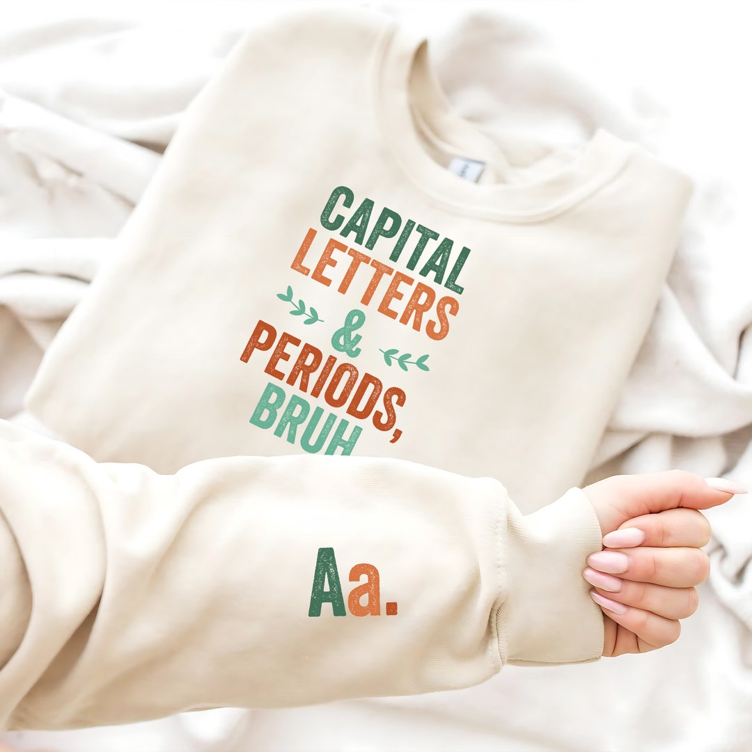 Capital Letters and Periods Bruh SVG, Back to School Svg, Teacher ...