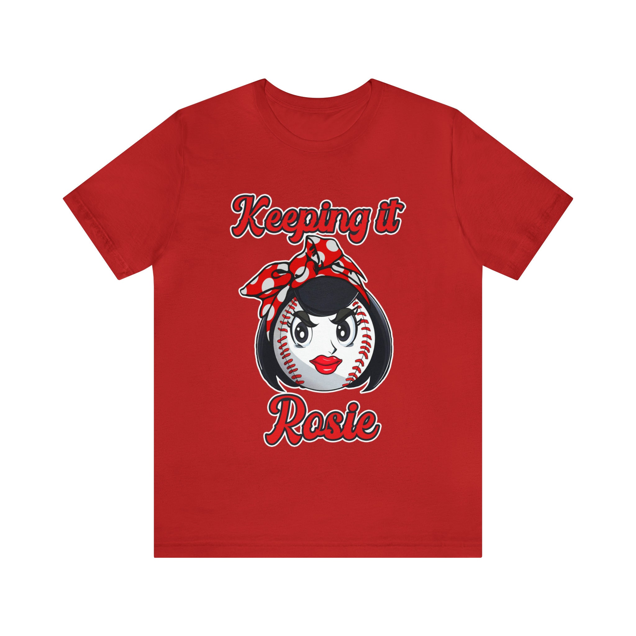 Keeping It Rosie Unisex Jersey Short Sleeve Tee, Cincinnati Reds Rosie ...