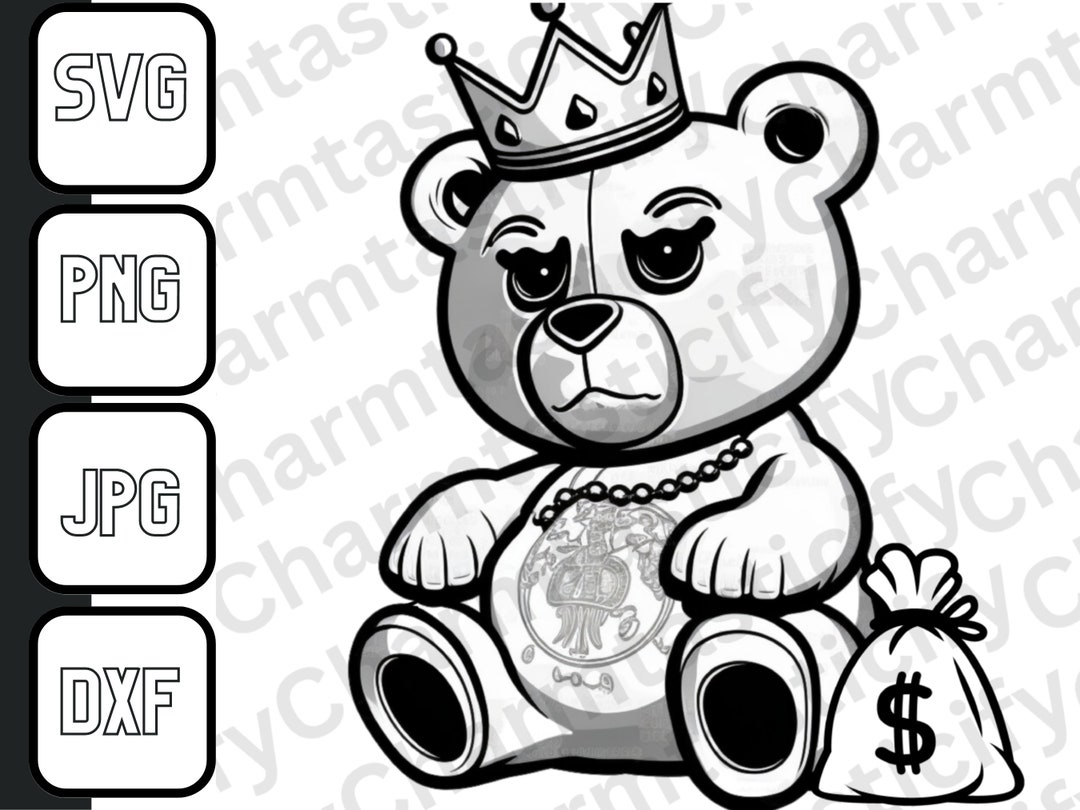King Money Bag Teddy Bear SVG | Teddy Bear SVG | Cut Files Clipart ...