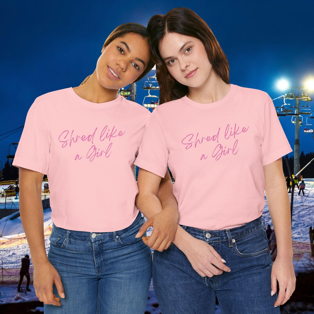 Shred Like a Girl Tee, Snowboarding Surfing Shirt - Etsy
