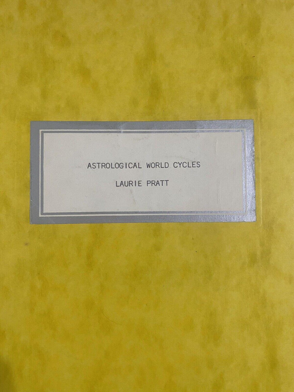VTG Astrological World Cycles by Laurie Pratt Tara Mata Reprint in Acco ...