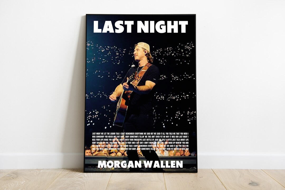 Morgan Wallen Last Night Poster Minimalist Vintage Music Poster Digital ...