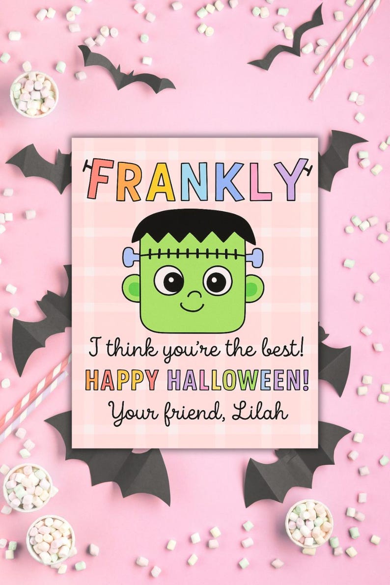 Editable Halloween Gift Tag Printable | Frankly I Think You’re the Best ...