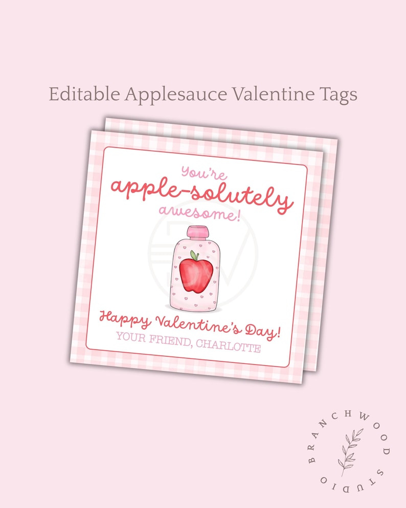 Editable Applesauce Valentine Tags | Printable Class Valentines | Apple ...