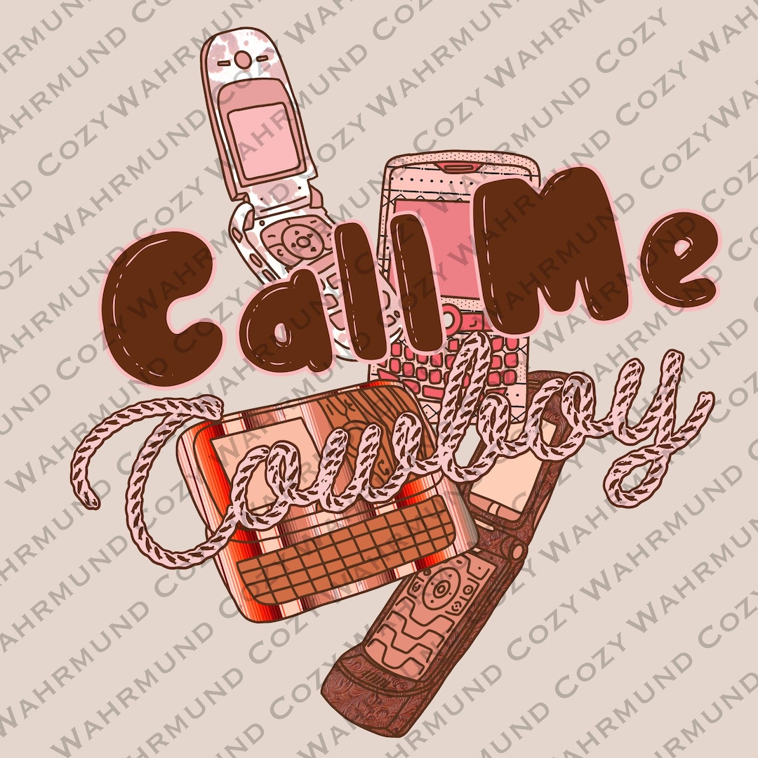 Call Me Cowboy? Western PNG Digital Download - Etsy