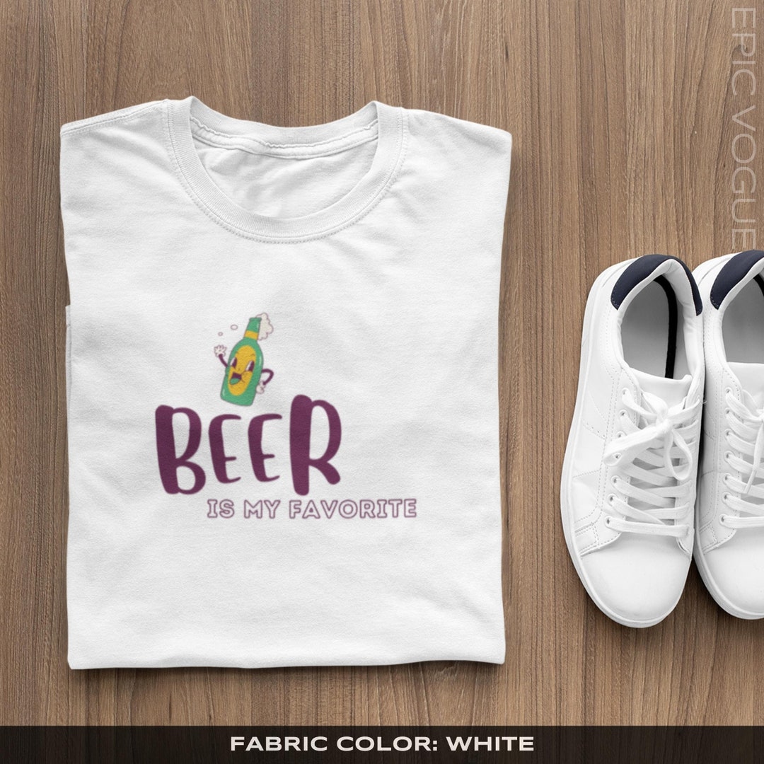 Beer is My Favorite Shirt, Funny Beer Shirt, Beer Shirt, Beer T-shirt ...