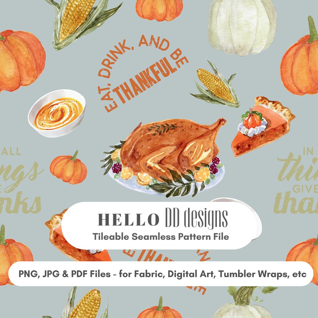 Thanksgiving Dinner Seamless Digital Pattern File Turkey Tumbler ...