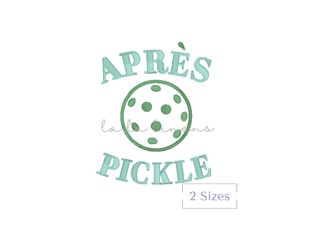 Après Pickle | Pickleball | Machine Embroidery | Embroidery Design ...