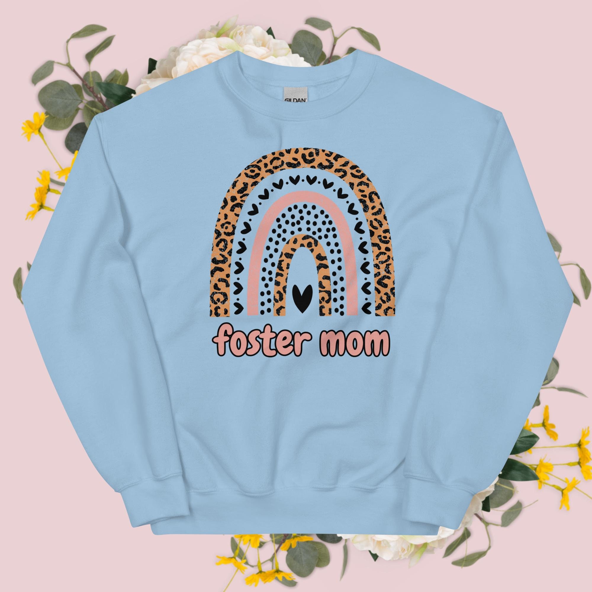 Foster Mom Sweatshirt Leopard Rainbow Mom Gift Foster Mom Gift Mothers ...