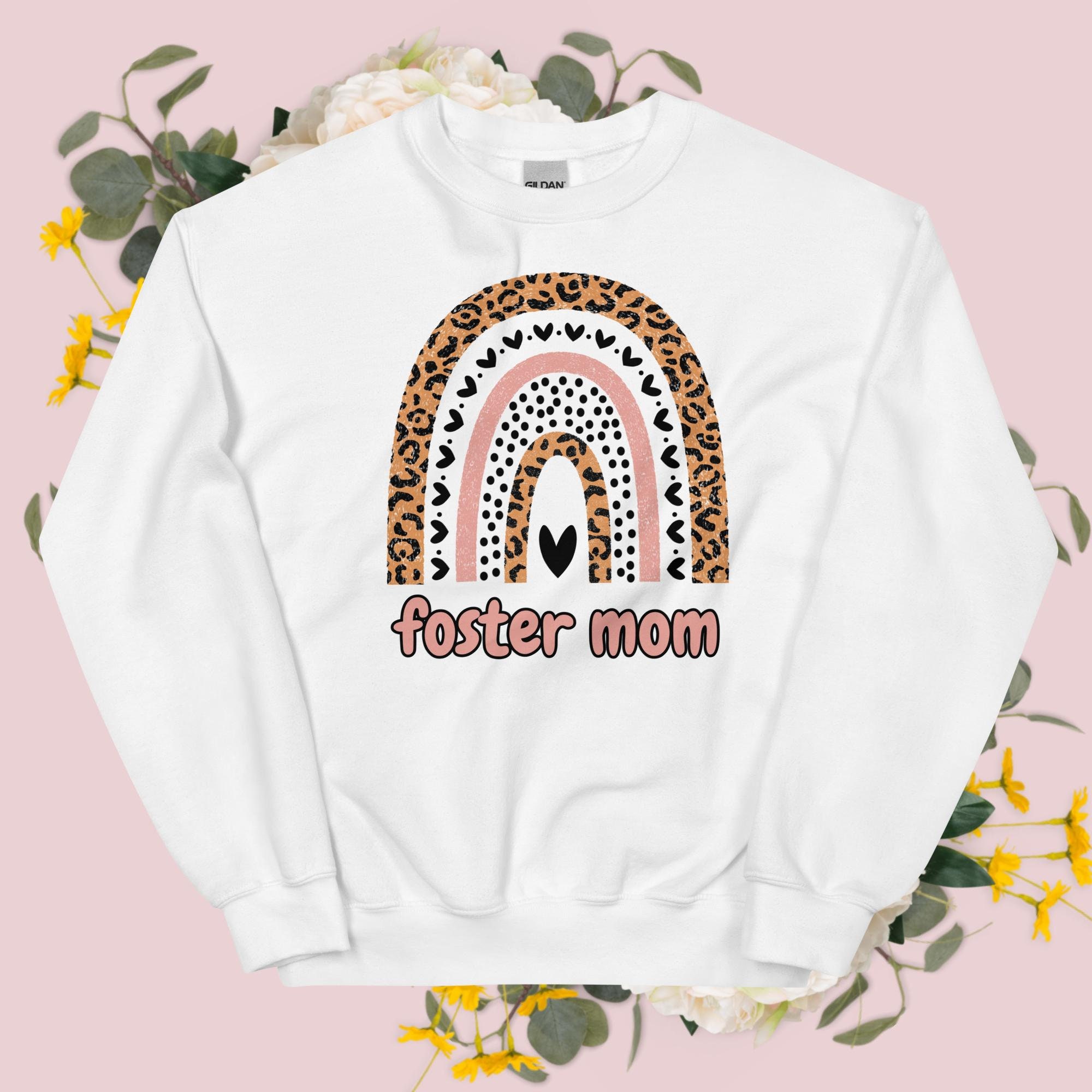 Foster Mom Sweatshirt Leopard Rainbow Mom Gift Foster Mom Gift Mothers ...