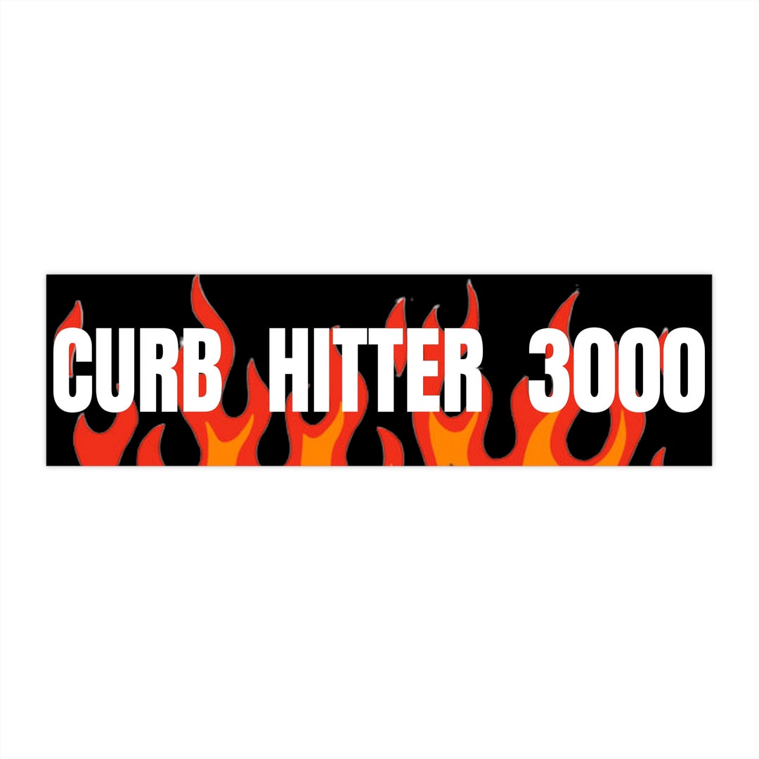 Curb Hitter Bumper Sticker Gen Z, Funny Car Sticker Decals Memes, Weird ...