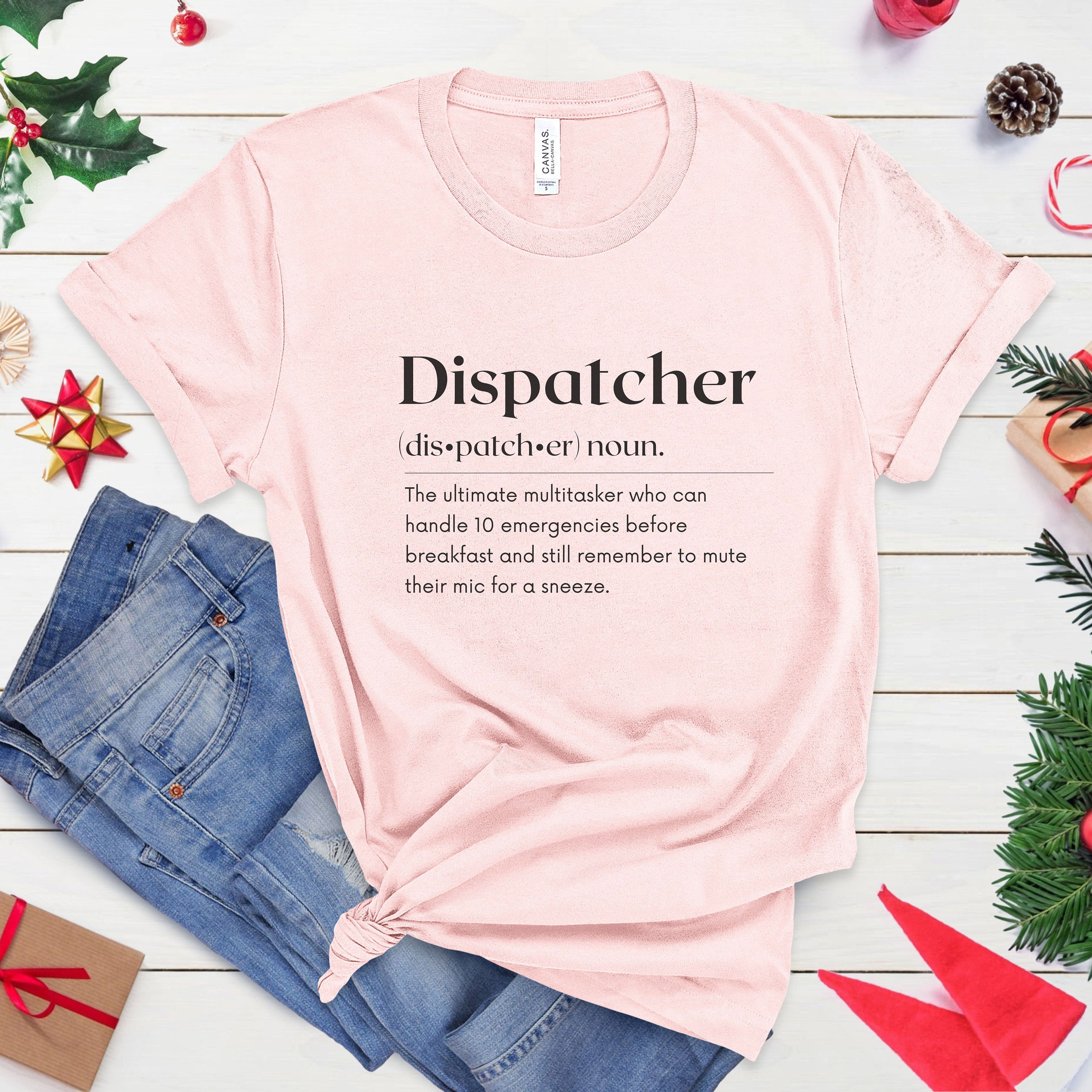 911 Dispatcher Definition Shirt, Funny Dispatcher Tshirt, Gift for 911 ...