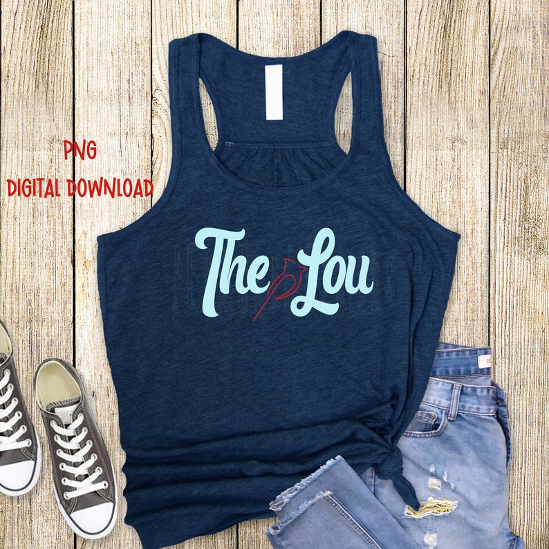 Lou Png File. Instant Download. St Louis. Sublimation Digital File ...