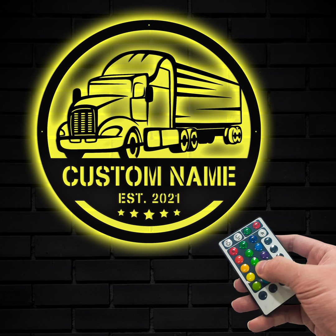 Custom Semi Truck Metal Sign With Led, Shipping Company Office Welcome ...