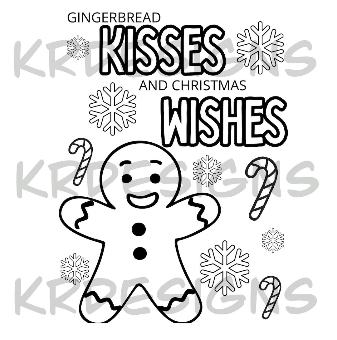 Gingerbread Kisses & Christmas Wishes Coloring Page • Christmas ...