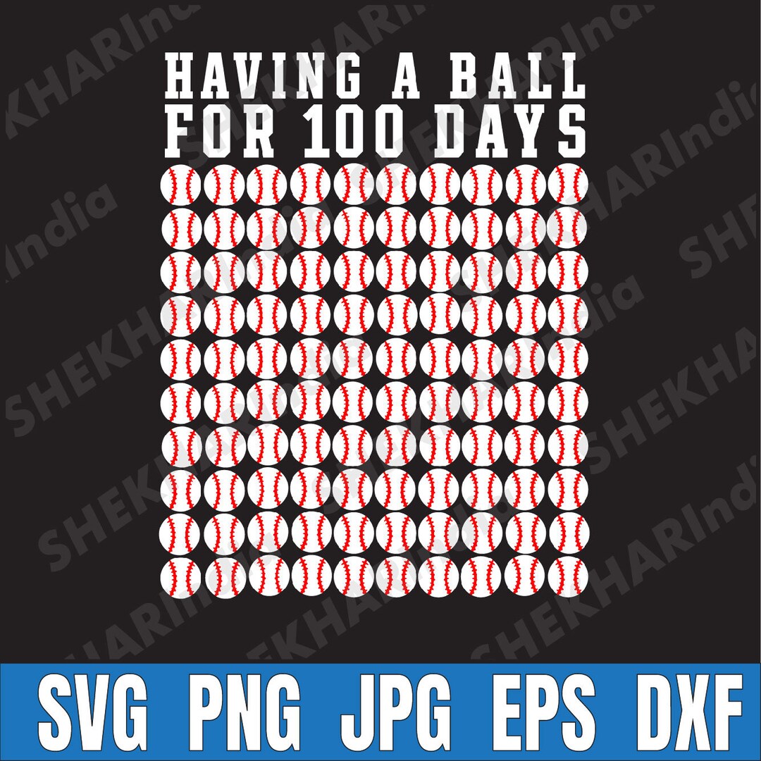 Baseball 100 Days of School Svg, 00th Day of School Svg, 100 Days ...