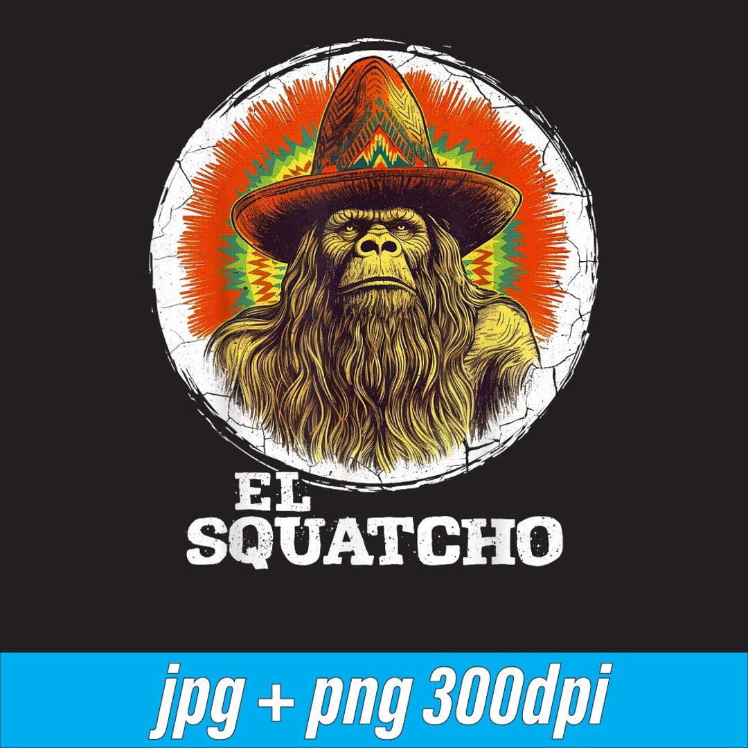 Funny Sasquatch Png Digital File PNG High Quality - Etsy