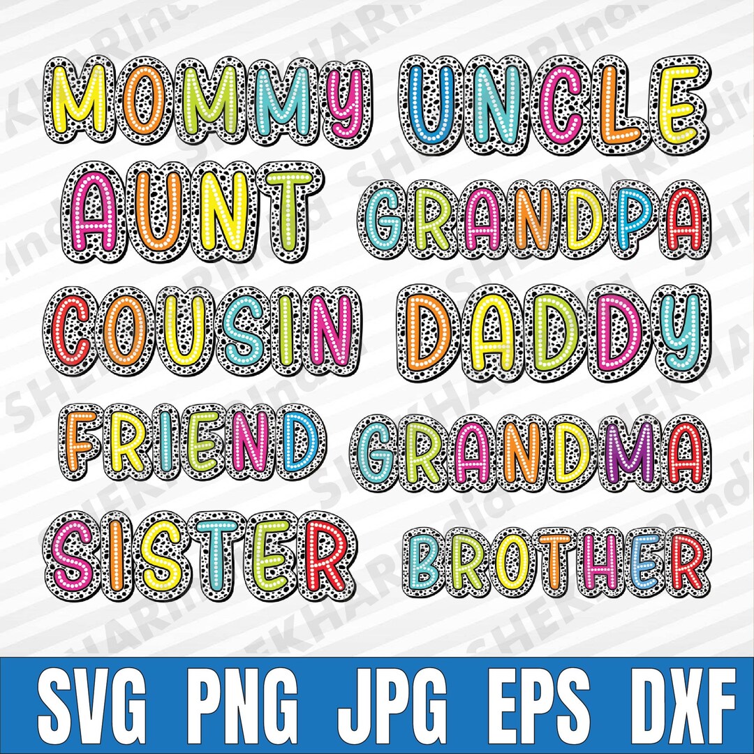 Family Dalmatian Dots Letters Png Bundle, Bright Colors Png, Doodle ...