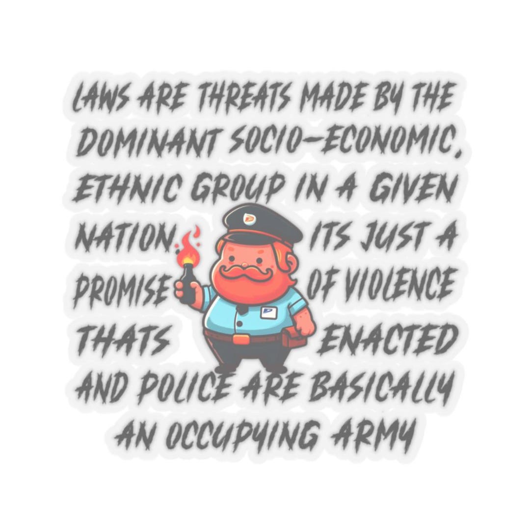 Bud Cubby Anarchy Socialist ACAB Laws Are Threats the Cubbys Fantasy ...