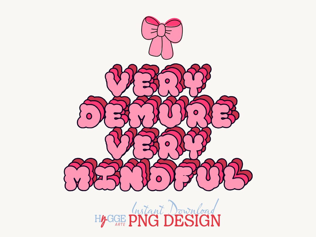 Demure Mindful PNG, Girly Aesthetic Design (digital Download) - Etsy