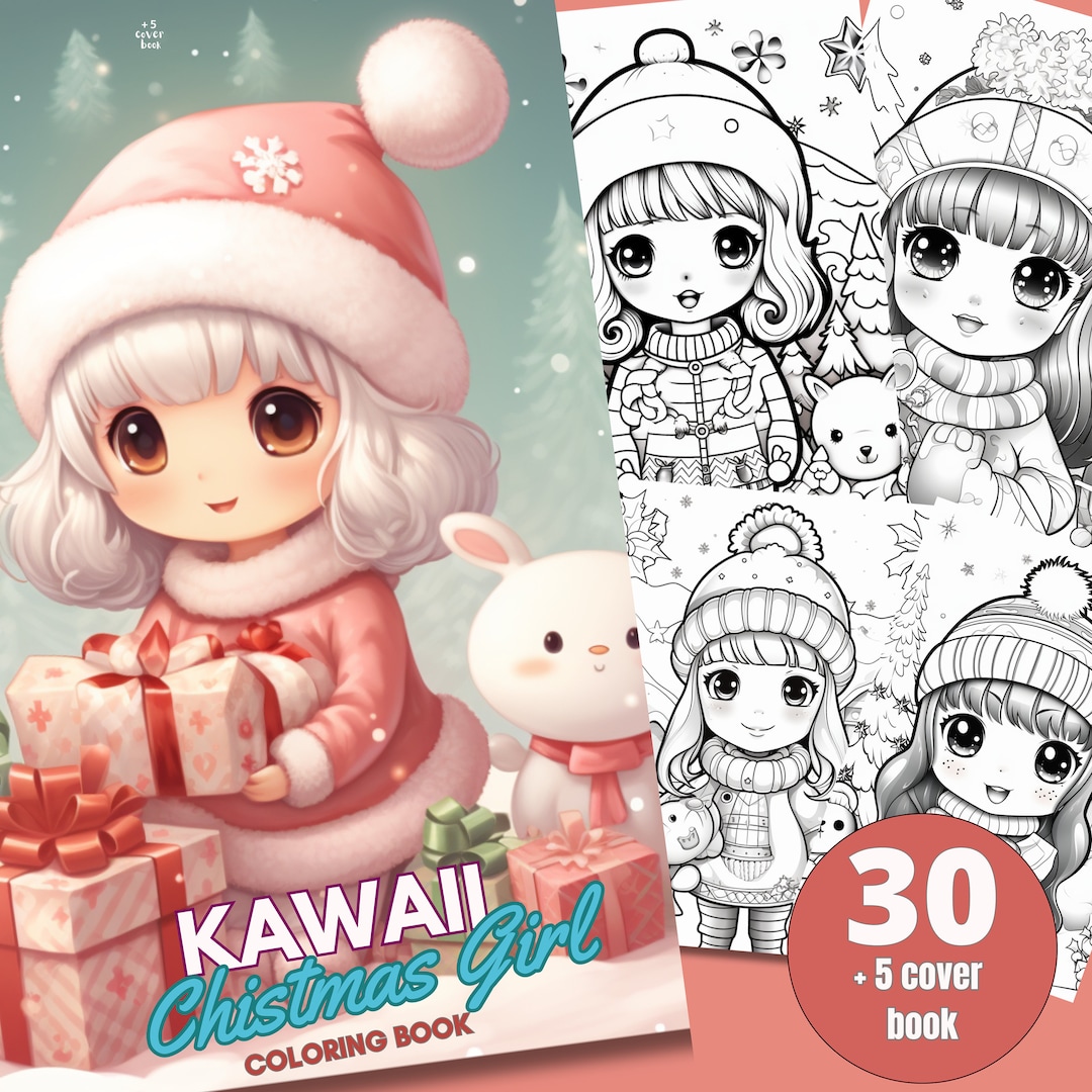 30 Kawaii Chibi Christmas Girl Coloring Book - Adults Coloring Pages ...