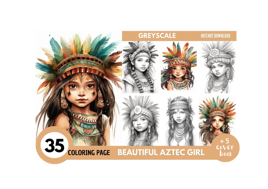 35 Beautiful Aztec Girl Coloring Book - Adults Coloring Pages, Instant ...