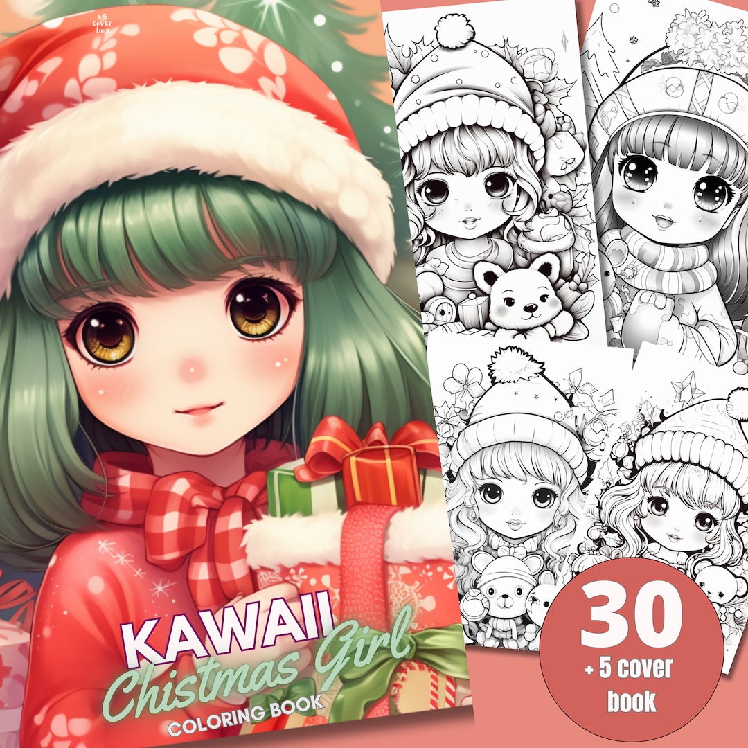 30 Kawaii Chibi Christmas Girl Coloring Book - Adults Coloring Pages ...