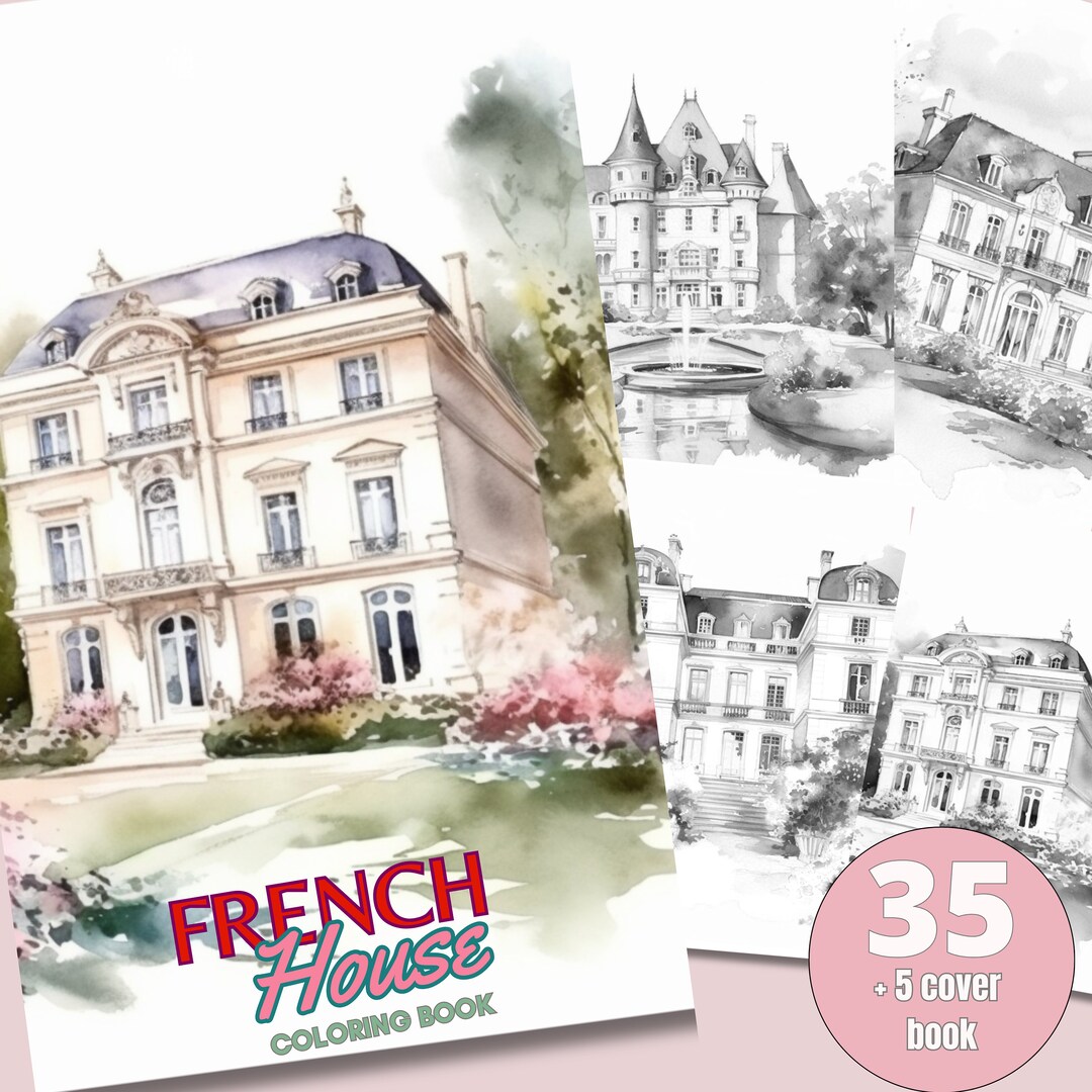 35 French House Coloring Book - Adults Coloring Pages, Instant Download ...