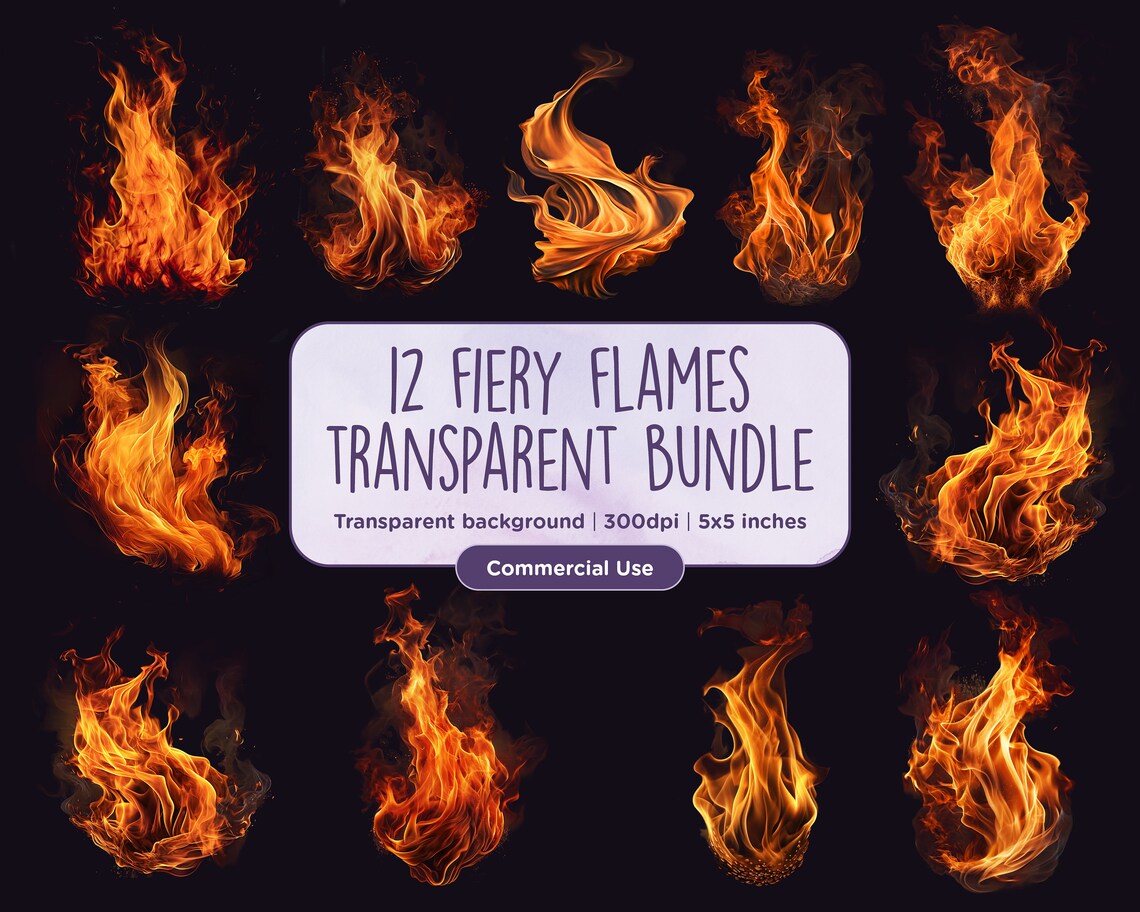 12 Fire Overlays 300dpi Transparent PNG Clipart - 12 Individual Fiery ...