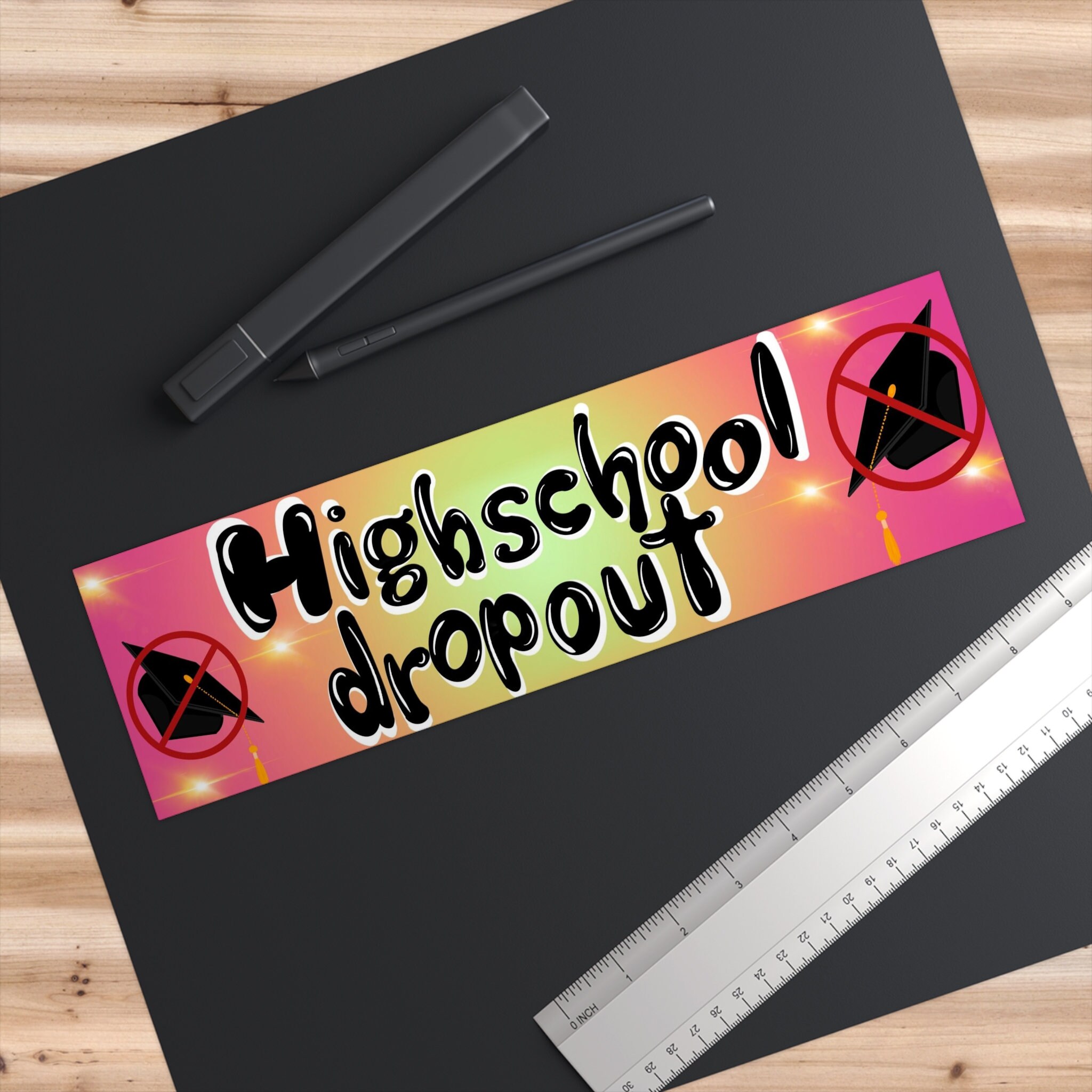 High School Dropout Bumper Sticker - Etsy UK