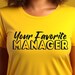 Your Favorite Manager, SVG, PNG, Manager, Manager Svg, Manager Png ...