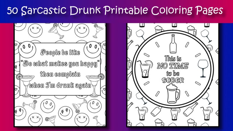 50 Sarcastic Drunk Printable Coloring Pages With Funny Quotes - Etsy