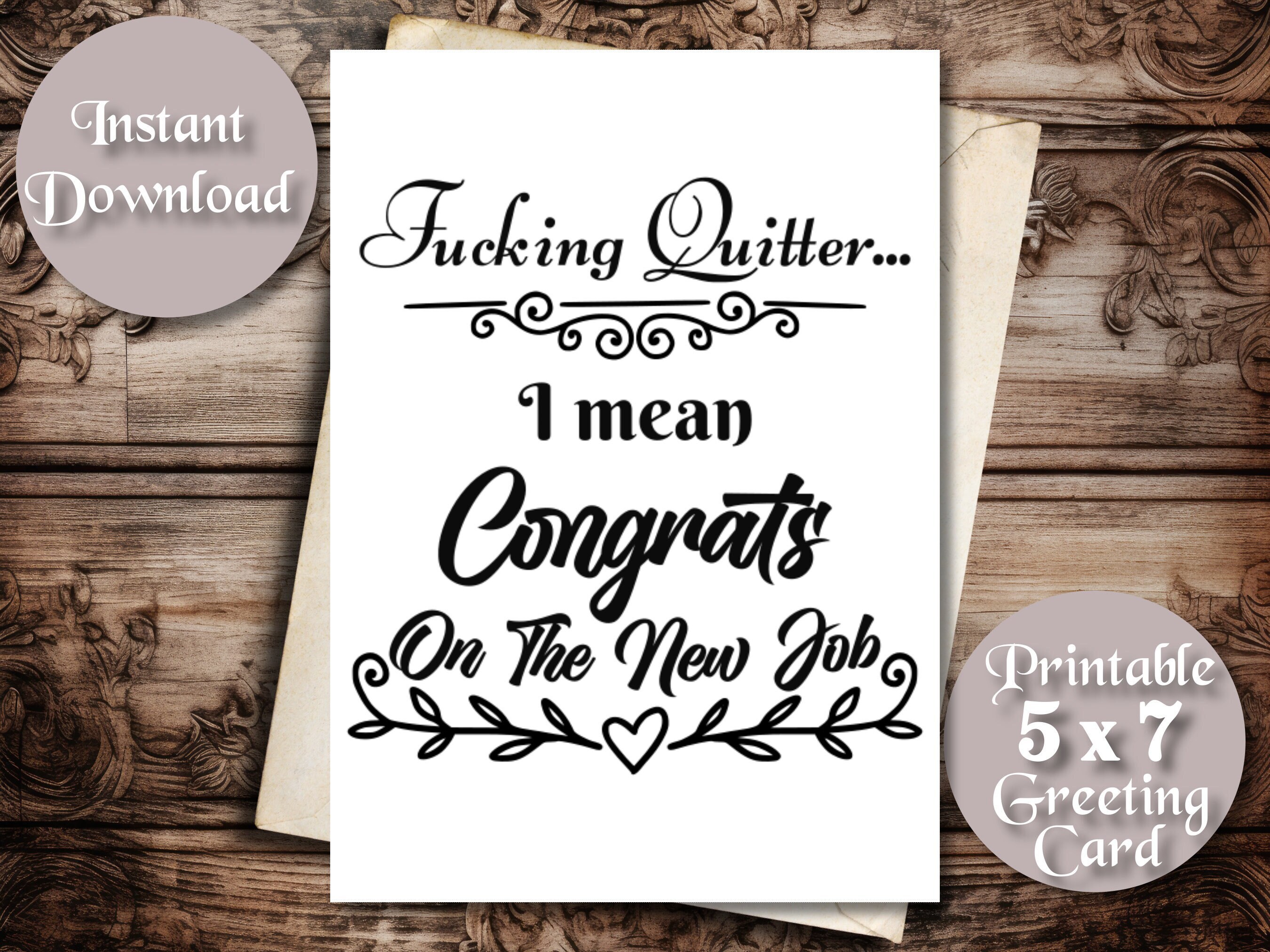 Fucking Quitter I Mean Congrats on the New Job, Funny Card ...