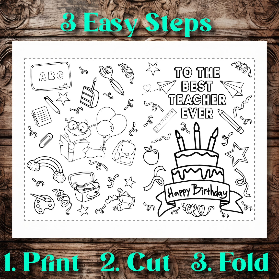 To the Best Teacher Ever, Happy Birthday, Printable Colorable Card for ...