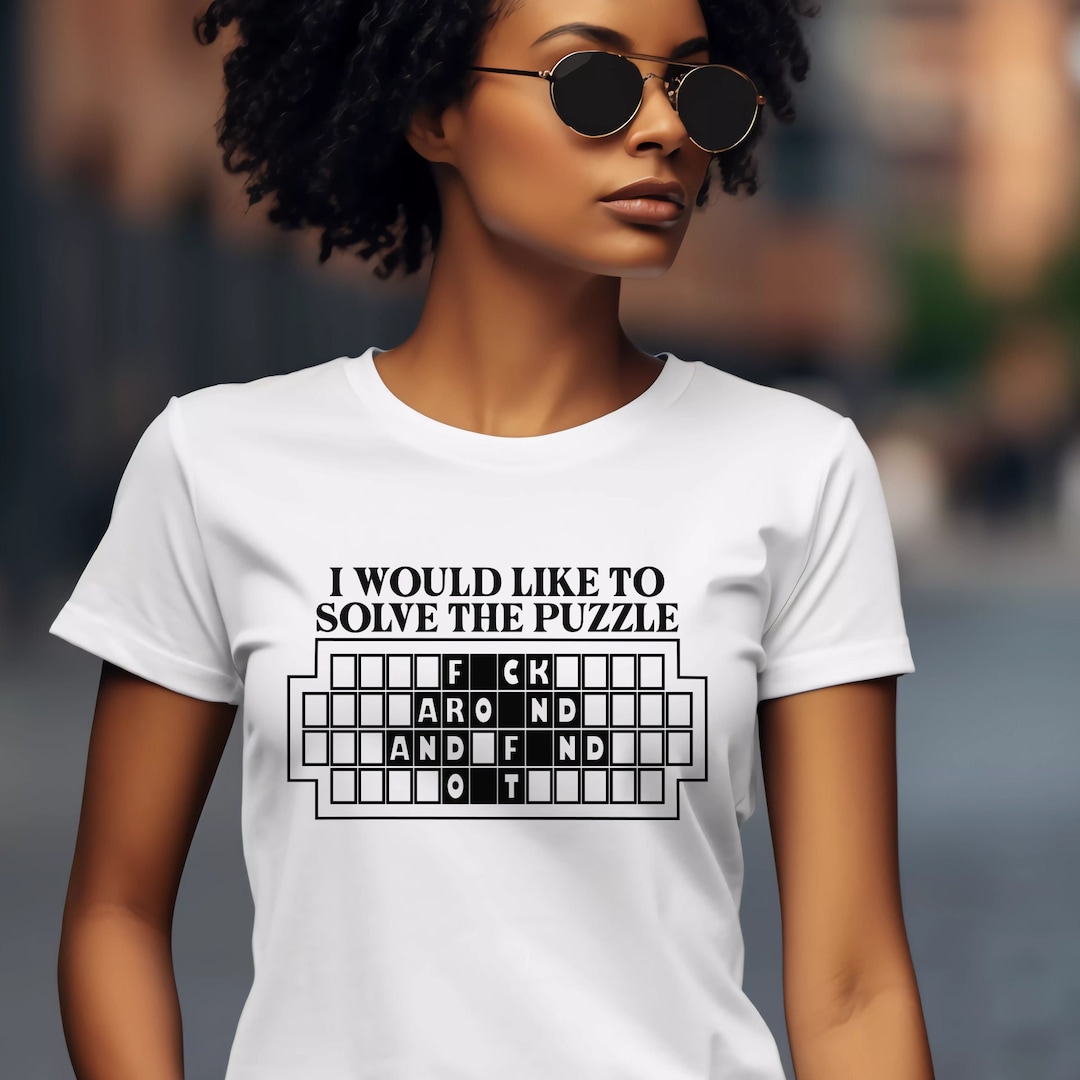 Fuck Around and Find Out, Puzzle, Wheel of Fortune, SVG, PNG, FAFO ...