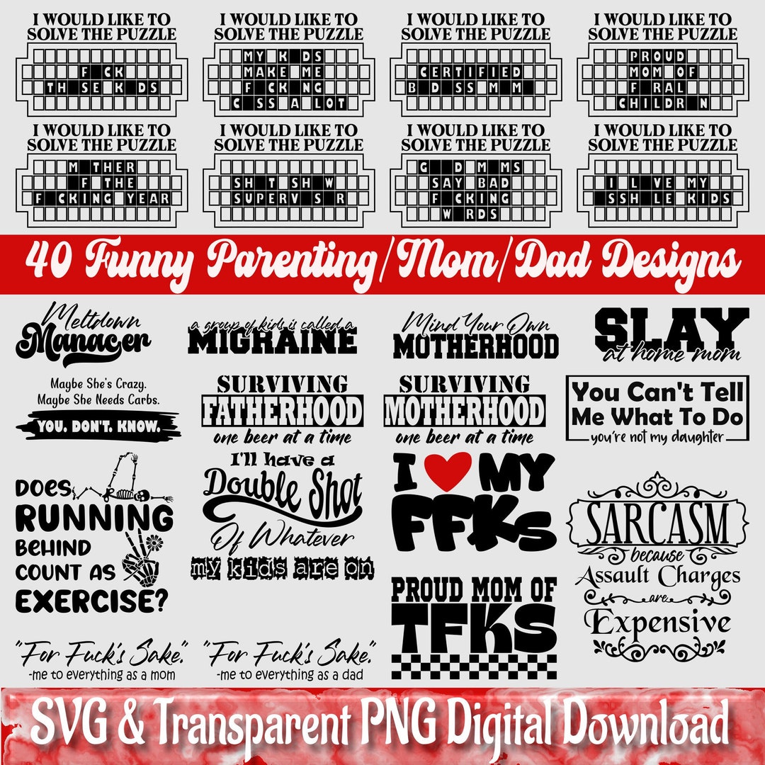 Funny SVG Bundle, Funny Mom Svg Bundle, Funny Dad Svg Bundle, Funny Mom ...