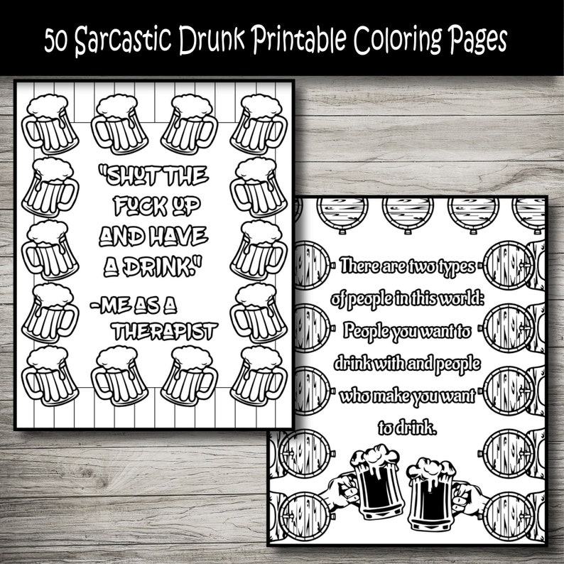 50 Sarcastic Drunk Printable Coloring Pages With Funny Quotes - Etsy