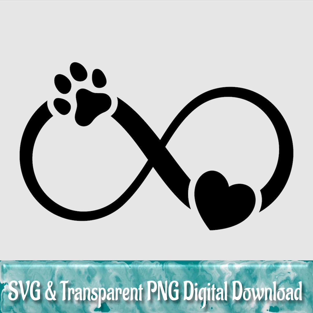 Infinity Paw Print, SVG, PNG, Dog Paw Svg, Paw Print Svg, Dog Paw Print ...