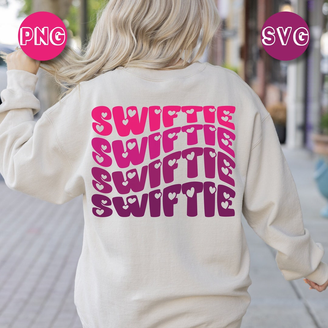 Swiftie SVG, Swiftie PNG, Taylor Swift, Swiftie, Swifties, Taylor ...