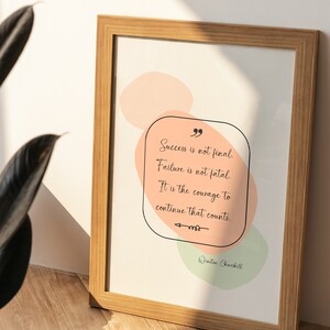 Success is Not Final, Failure is Not Fatal, Positive Mindset, Winston ...