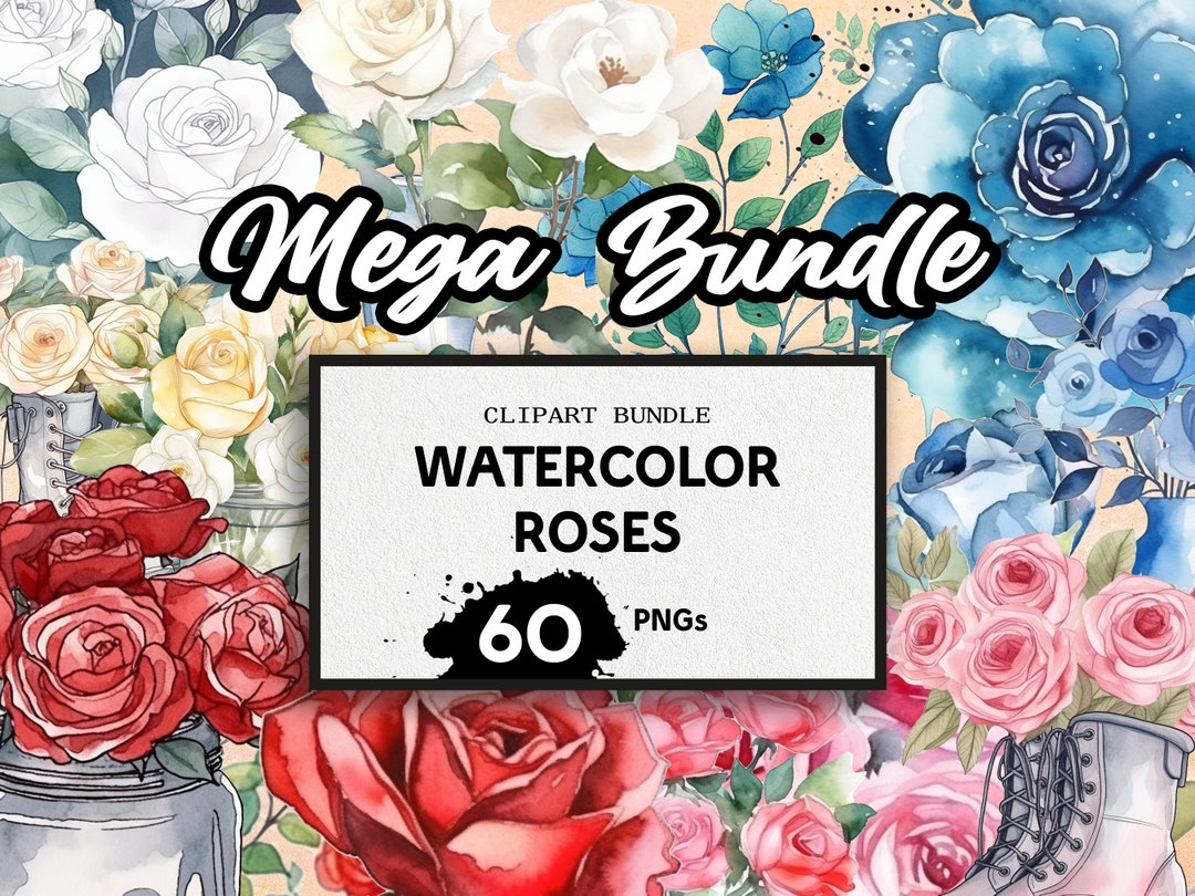Mega Rose Clipart Bundle Watercolor Blue Roses Red Flowers White Pink ...