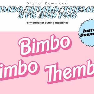 Bimbo/himbo/thembo SVG PNG | Instant Download Digital Cut Files for ...