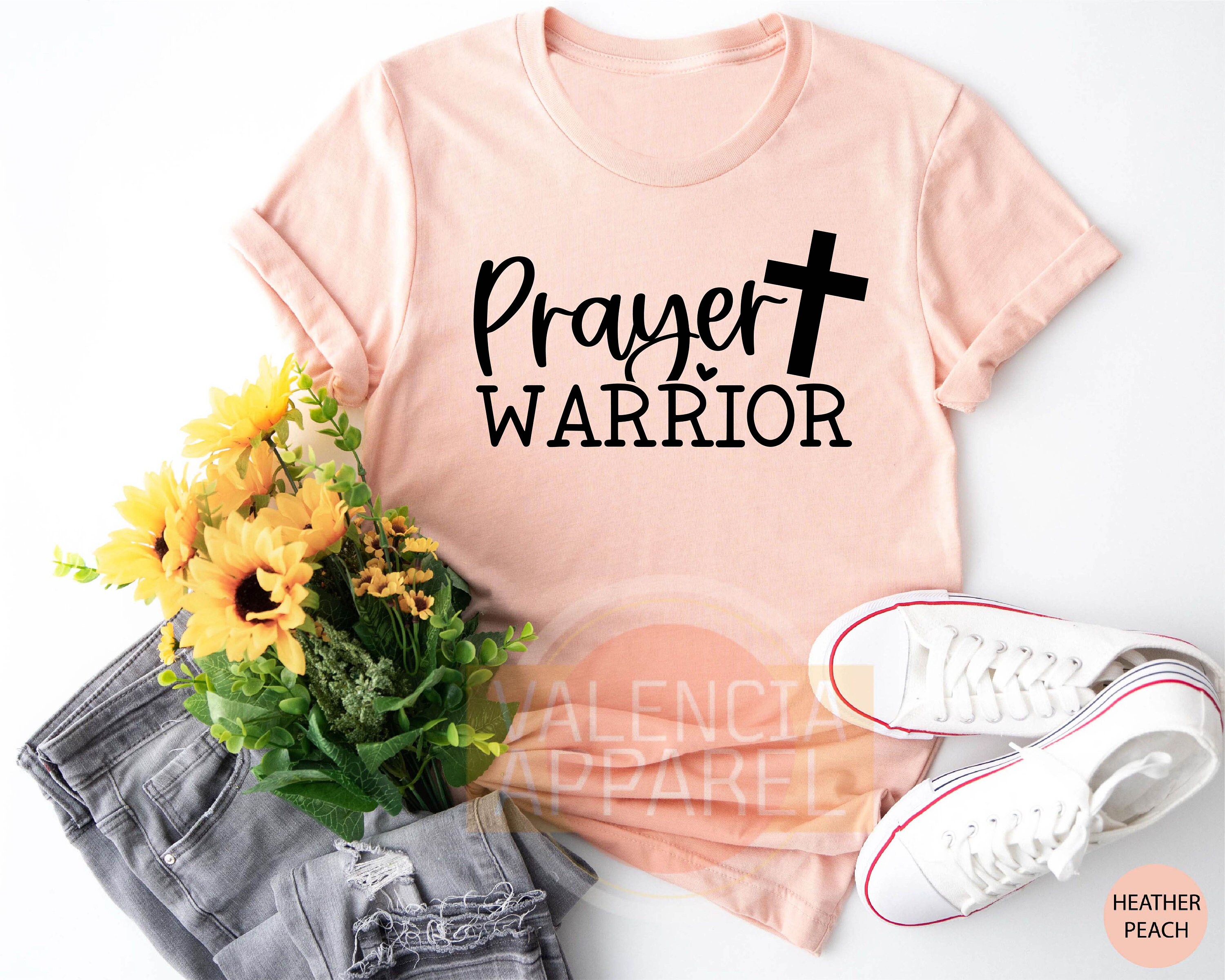 Prayer Warrior Shirt, Christian Shirt, Faith Shirt, Church Shirt ...